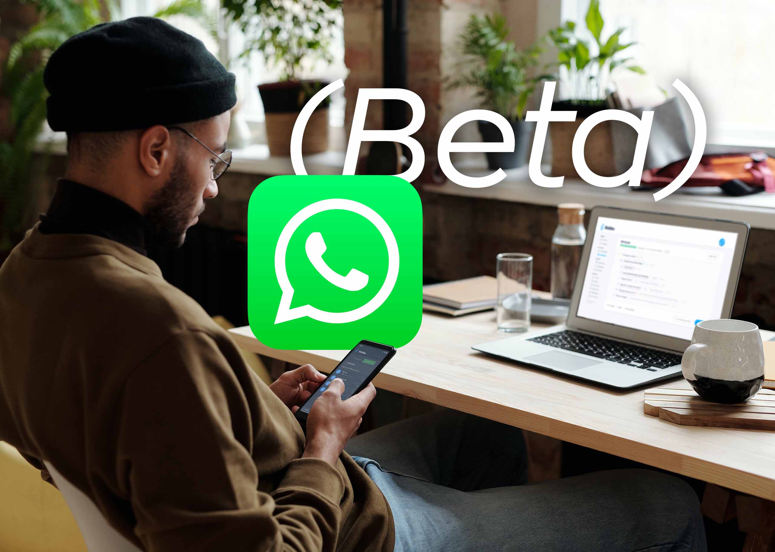 O que é o WhatsApp Beta e como utilizar múltiplos aparelhos - Robbu